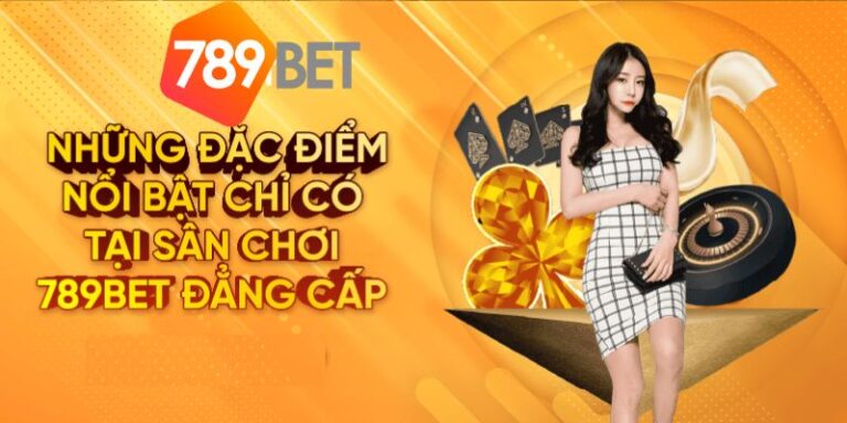 789Bet 🎖️【Trang Chủ】Nhà Cái HOT Nhất Việt Nam ️